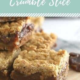 Oat & Date Crumble Slice | Classic Recipe - Bake Play Smile
