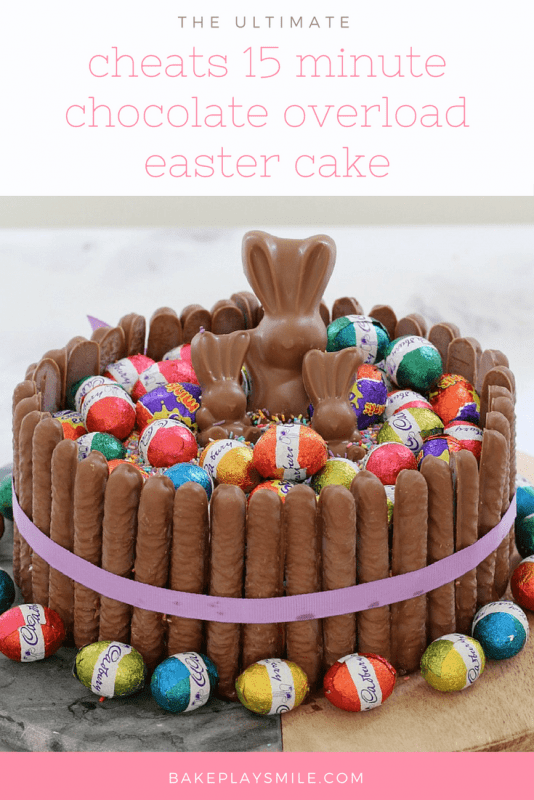 Cheats 15 Minute Chocolate Overload Easter Cake - Bake Play Smile
