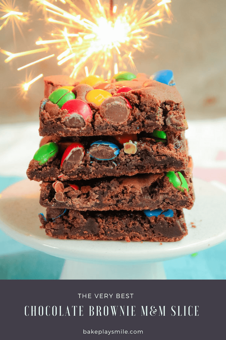 M&M Brownies | Chocolate Brownie Slice - Bake Play Smile