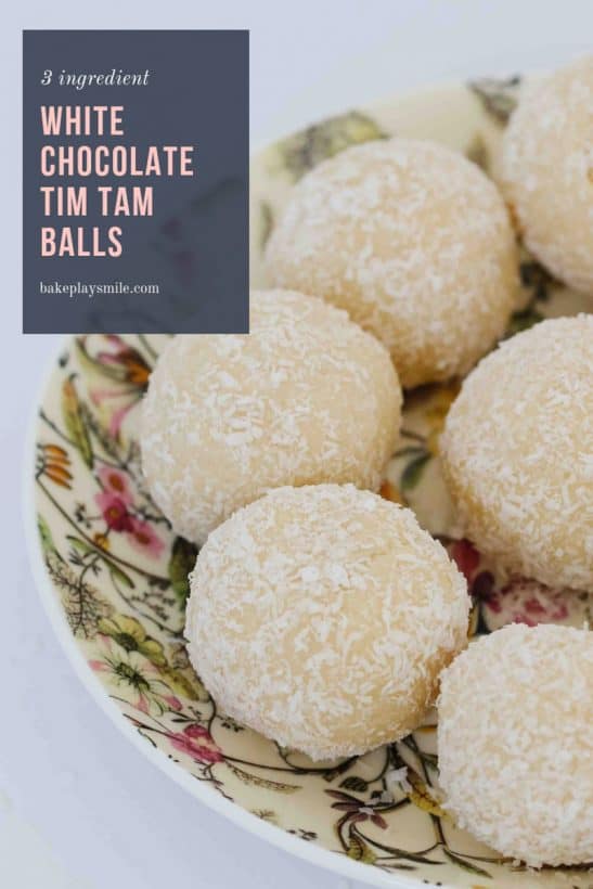 White Chocolate Tim Tam Balls | 3 Ingredient Recipe - Bake Play Smile