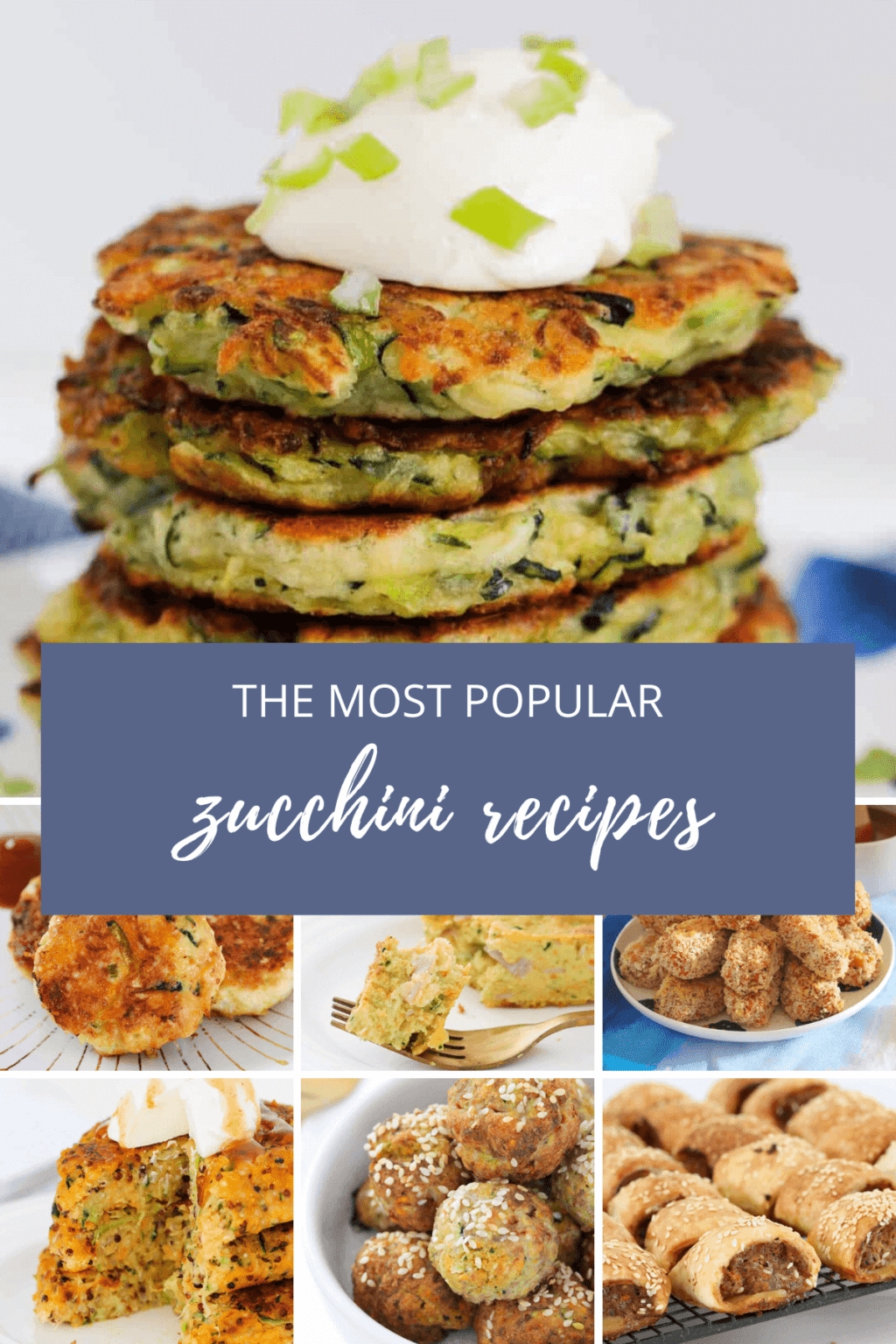 The Best Zucchini Recipes | 25+ Easy Courgette Recipes - Bake Play Smile