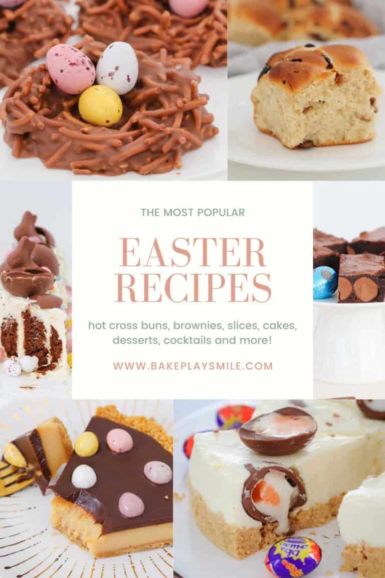 The Most Popular Easter Recipes | 20+ Recipes - Bake Play Smile