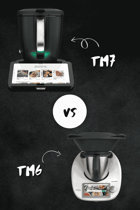 Thermomix TM7 vs. TM6: Which One is Right for You? - Bake Play Smile