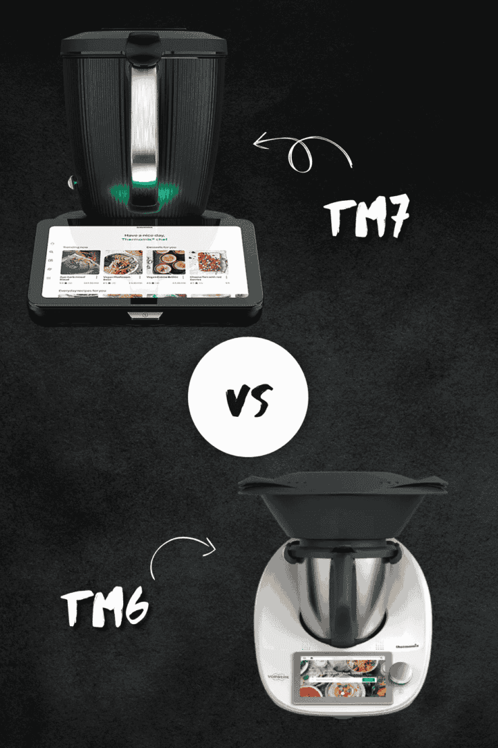Thermomix TM7 vs. TM6: Which One is Right for You? - Bake Play Smile